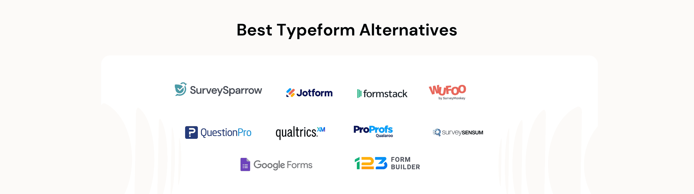 11 Best Typeform Alternatives of 2024 (Free + Paid)